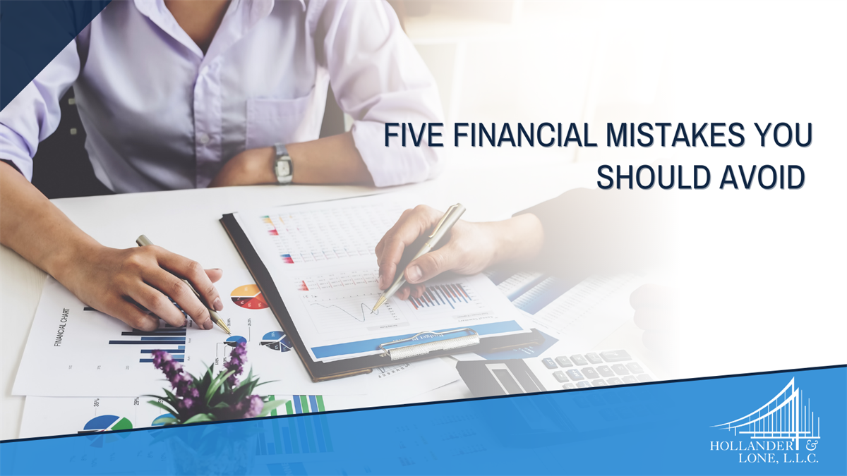 Five Financial Mistakes You Should Avoid